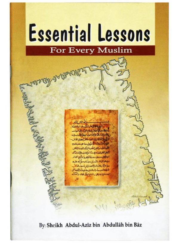 ESSENTIAL LESSONS FOR EVERY MUSLIM - Online Islamic Store