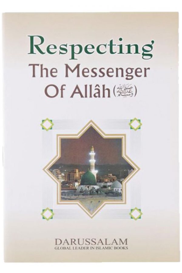 Respecting The Messenger of Allah - Online Islamic Store