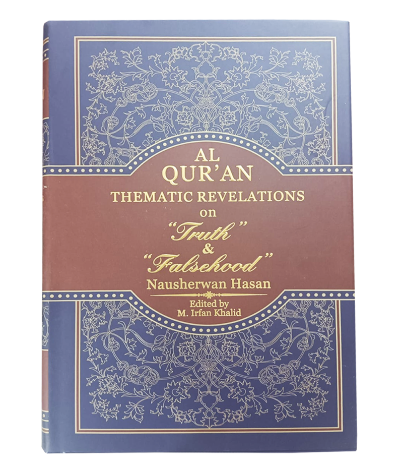 Al Qur'an Thematic Revelations On Truth & Falsehood - Online Islamic Store